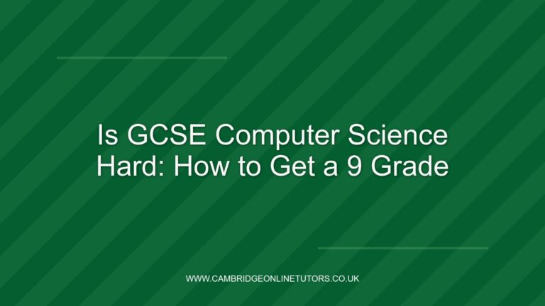 Is GCSE Computer Science Hard: How to Get a 9 Grade - Cambridge Online ...