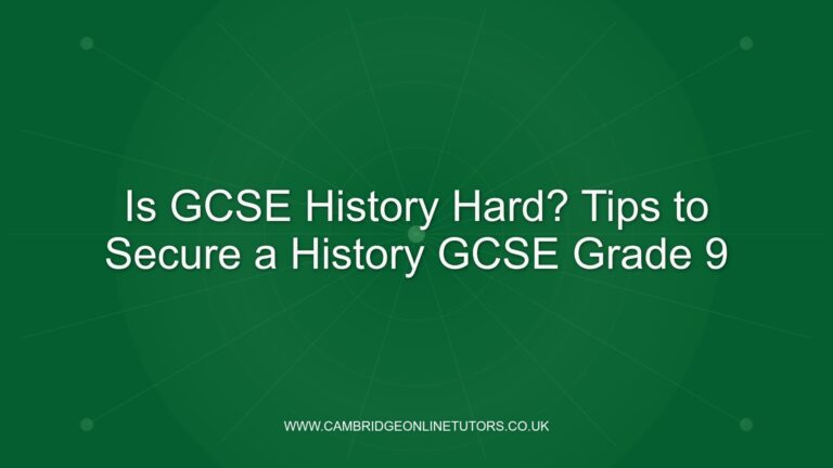 Is GCSE History Hard? Tips to Secure a History GCSE Grade 9 - Cambridge ...